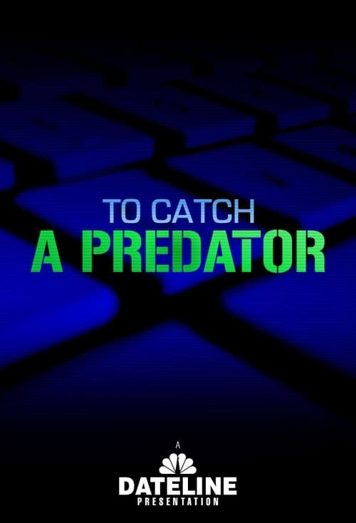 Wann geht To Catch a Predator weiter? Status, Ende & letzte Staffel ...